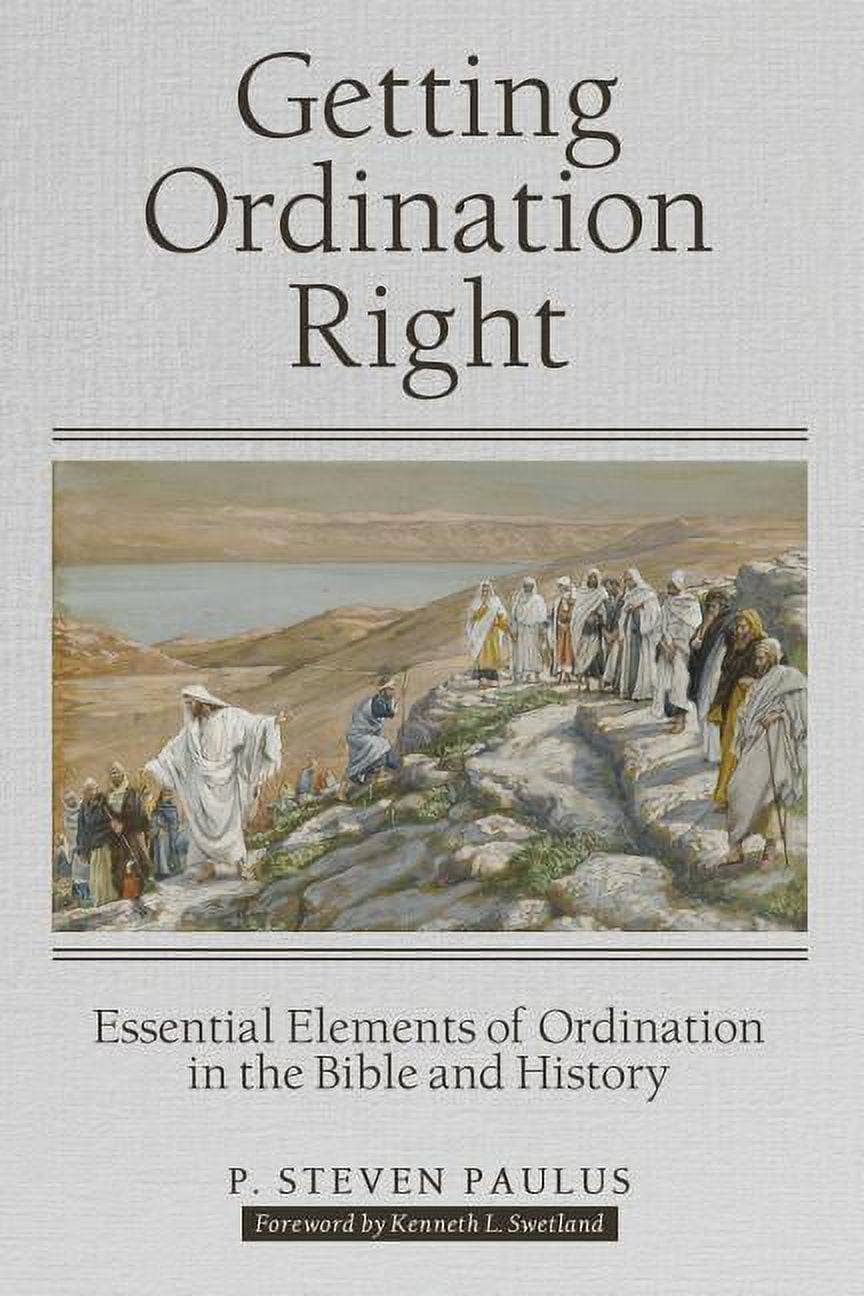 Getting Ordination Right : Essential Elements of Ordination in the ...
