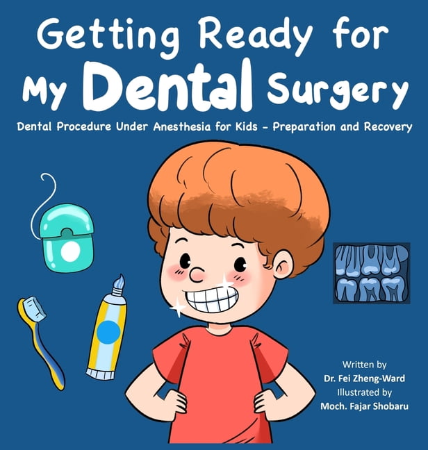 Getting Ready for My Dental Surgery: Dental Procedure Under Anesthesia ...