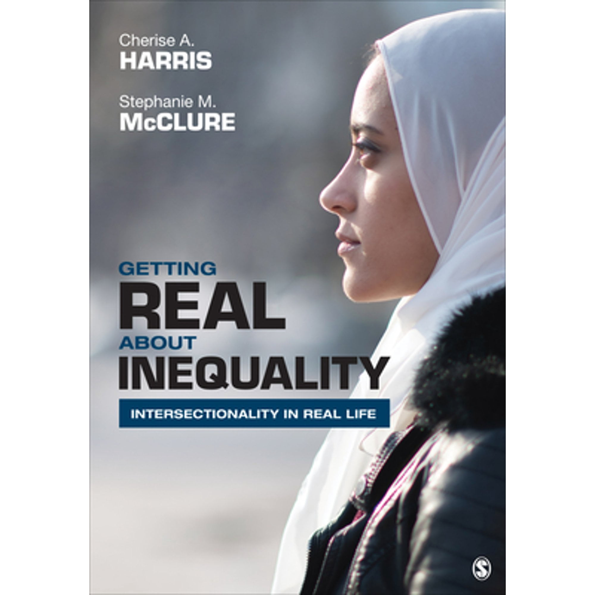 Pre-Owned Getting Real about Inequality: Intersectionality in Real Life ...