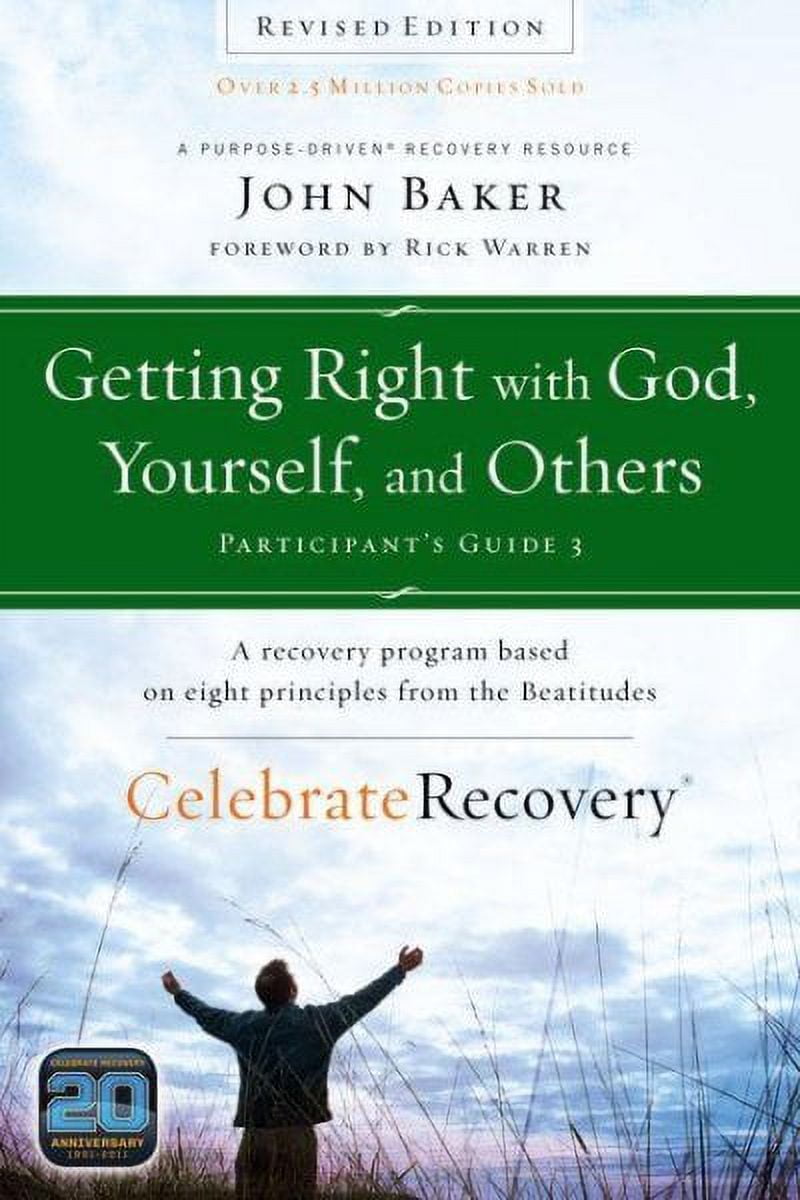 Getting Right With God, Yourself, and Others Participant's Guide 3 ...