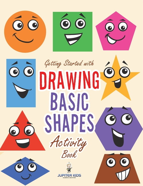Getting Started with Drawing Basic Shapes Activity Book, (Paperback ...