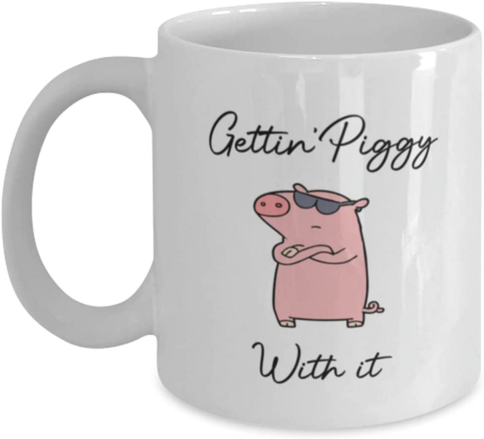 Getting piggy with it coffee mug, Cute pig cup for her/him, Funny pig ...
