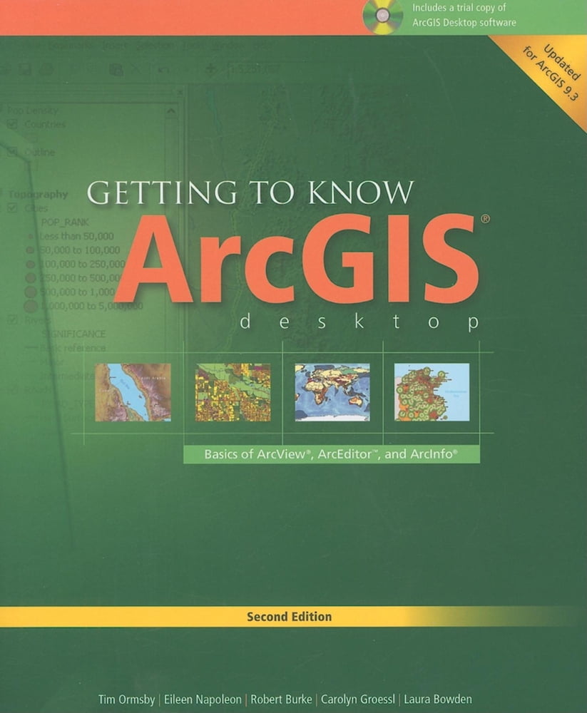Pre-Owned Getting to Know Arcgis Desktop: Basics of Arcview, Arceditor, and Arcinfo [With CDROM ...