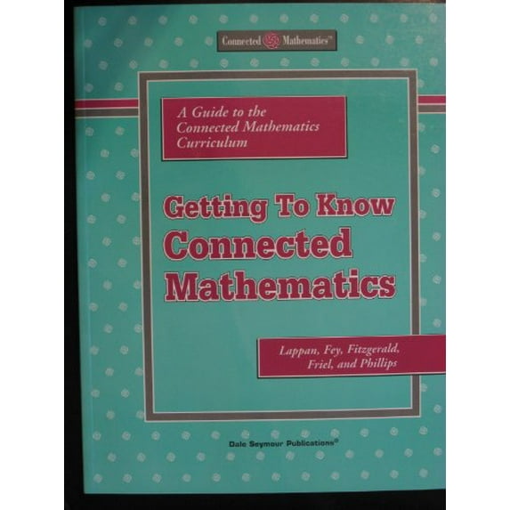 Pre-Owned Getting to Know Connected Mathematics: A Guide to the ...