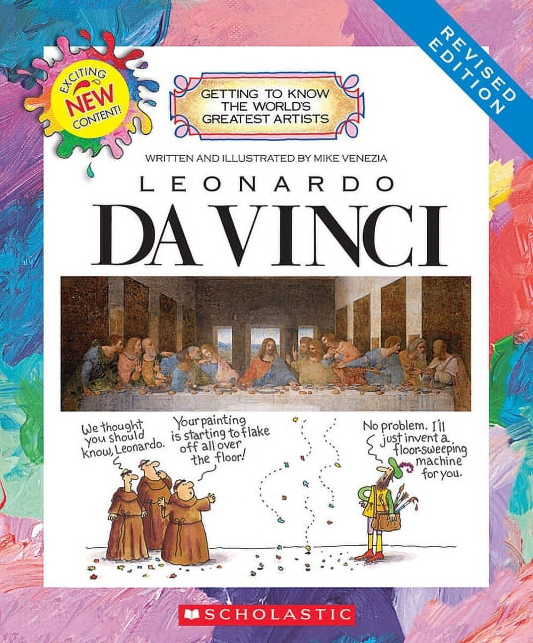 Getting to Know the World's Greatest Art Leonardo Da Vinci (Revised ...