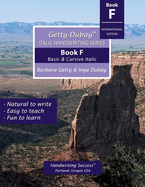 Getty-Dubay Italic Handwriting Series Book F : Basic and Cursive Italic ...