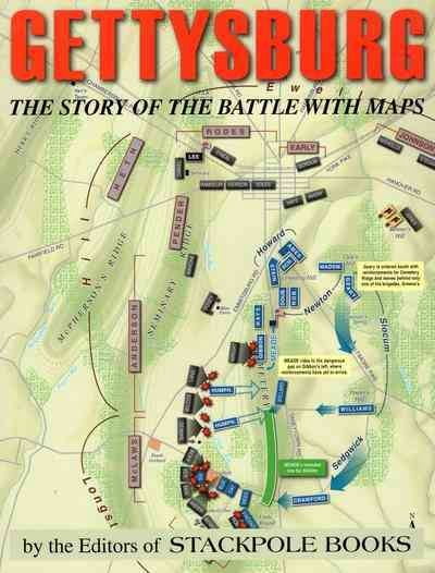 Gettysburg : The Story of the Battle with Maps (Paperback) - Walmart.com