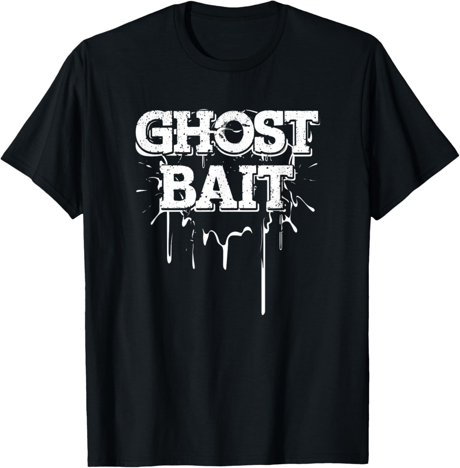 Ghost Bait Funny Paranormal Ghost Hunting Scary Halloween T-Shirt ...