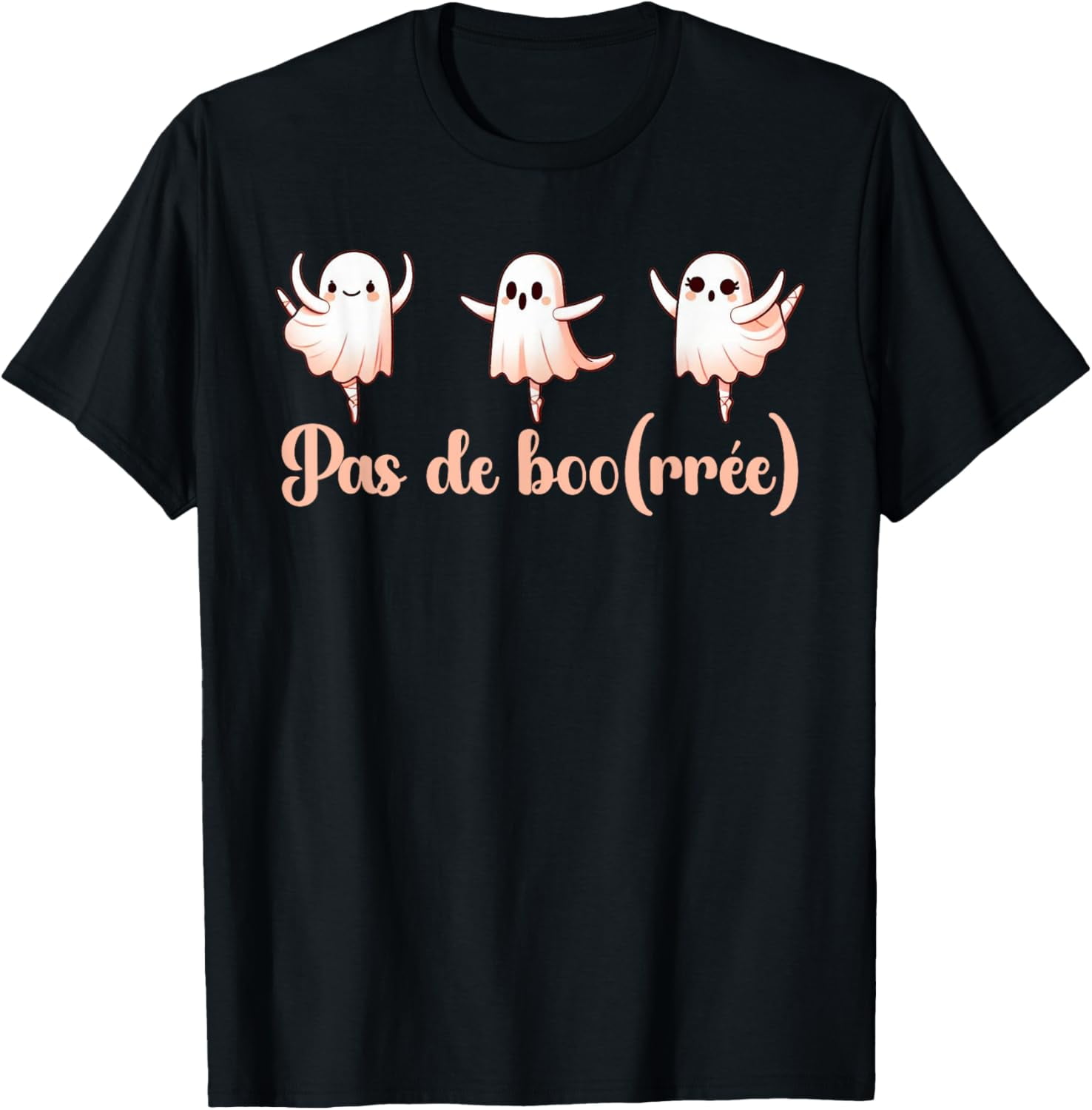 Ghost Ballet Dancer Halloween Dance Teacher "Pas de boo-rée" T-Shirt ...