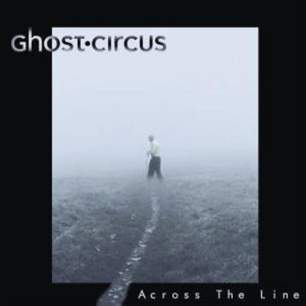 Ghost Circus - Across the Line - Rock - CD - Walmart.com