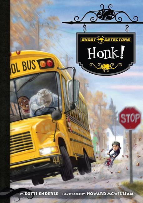 Ghost Detectors Set 2 Honk!, (Hardcover) - Walmart.com
