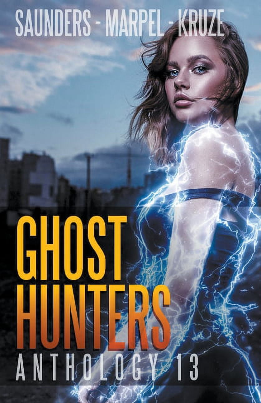Ghost Hunter Mystery Parable Anthology Ghost Hunters Anthology 13 ...