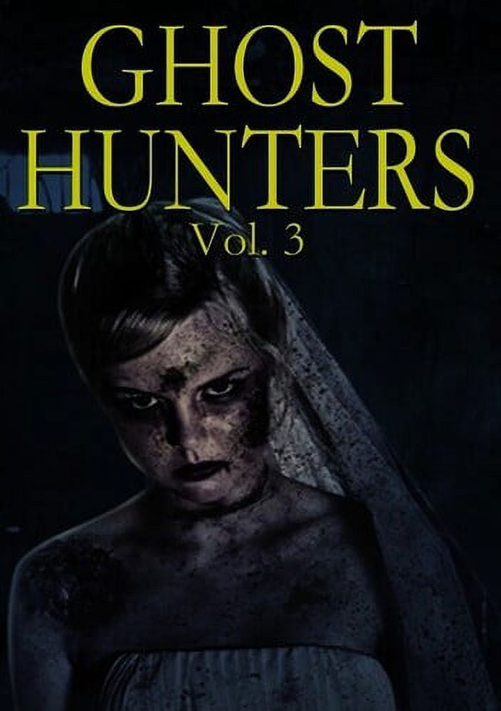 Ghost Hunters,: Volume 3 (DVD), Desert Island Films, Horror - Walmart.com