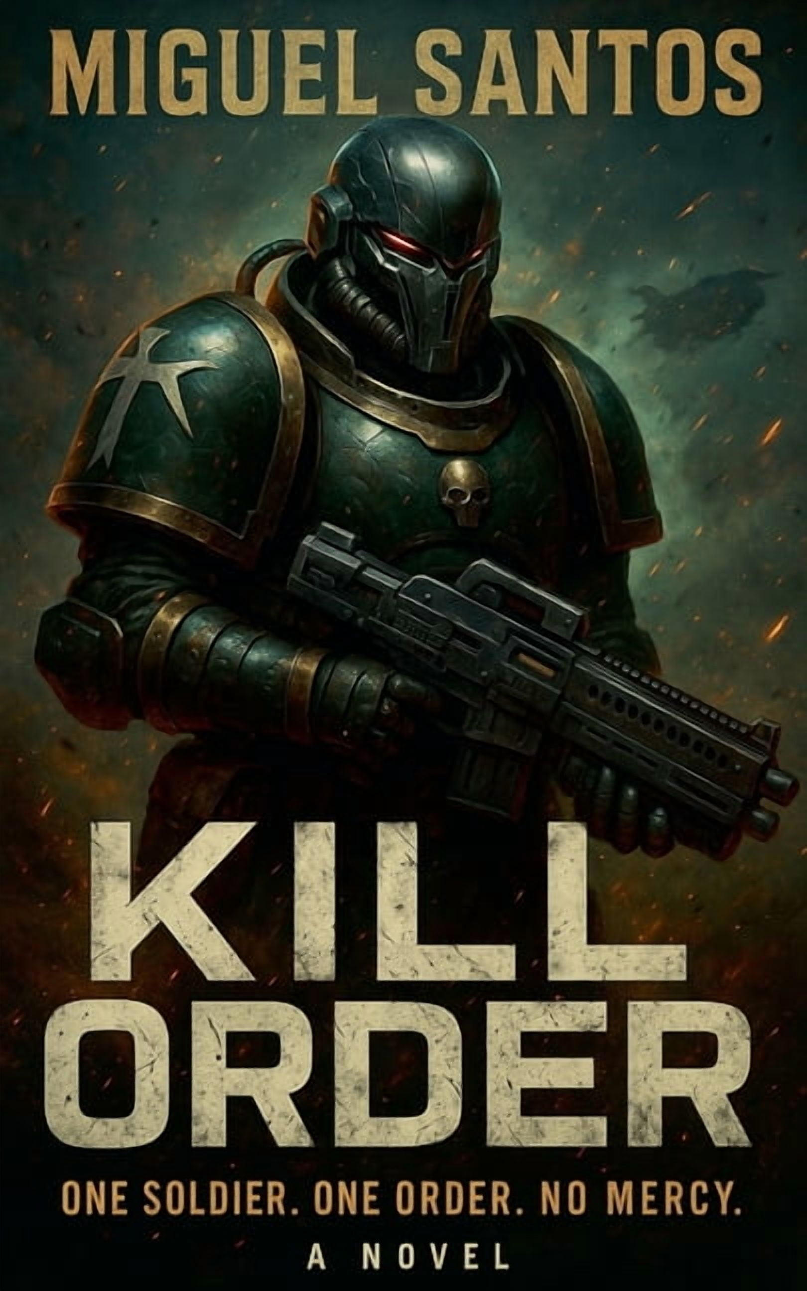 Ghost's Redemption Corps Kill Order, Book 1, (Paperback) - Walmart.com