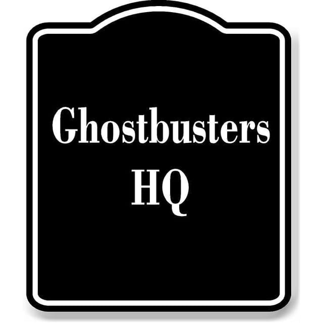 Ghostbusters HQ BLACK Aluminum Composite Sign 15''x18'' - Walmart.com