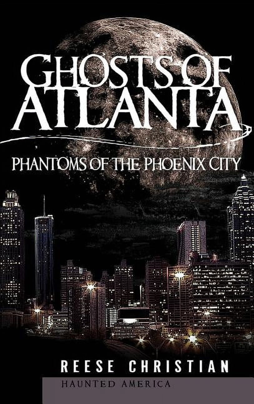 Ghosts Atlanta