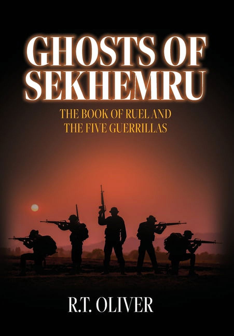 Ghosts of Sekhemru: The Book of Ruel and the Five Guerrillas (Hardcover ...