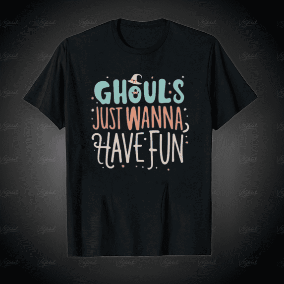 Ghouls Just Wanna Have Fun Funny Saying for Halloween Unisex T-Shirt ...