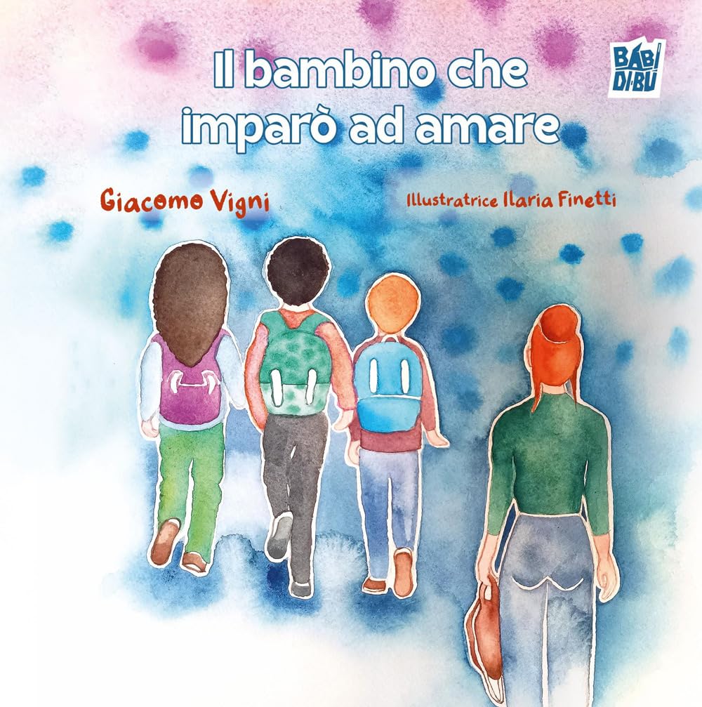 Giacomo Vigni,Ilaria Finetti Il bambino che imparò ad amare (Hardcover ...