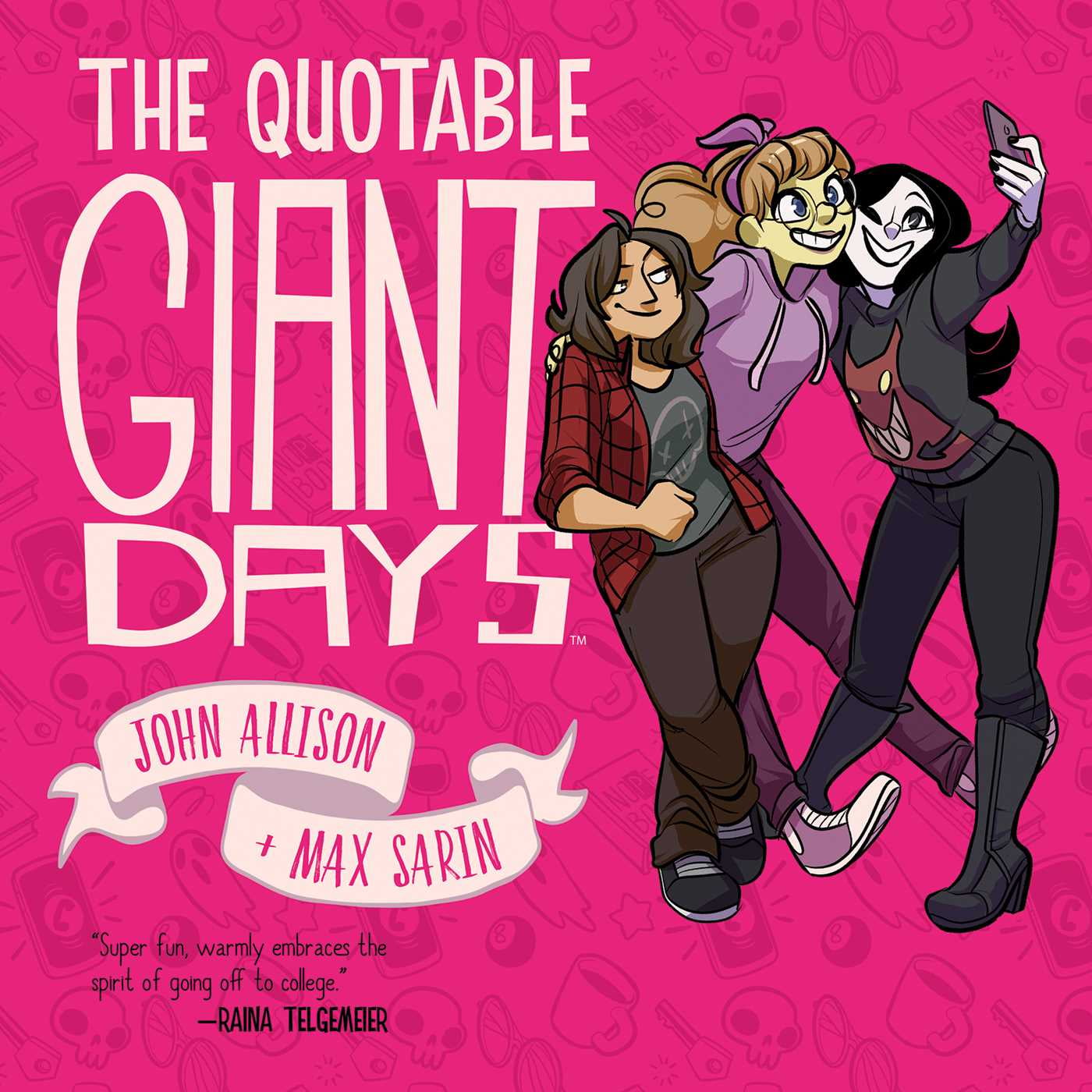 Giant Days: The Quotable Giant Days (Paperback) - Walmart.com