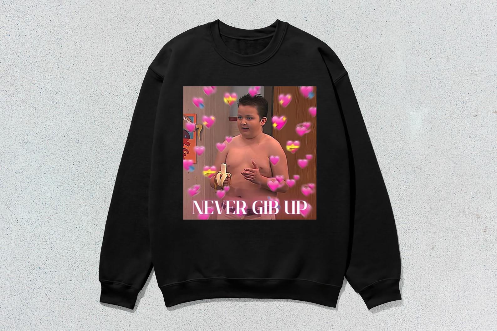 Gibby Gibson Funny Shirt, Never Gib Up Meme ICarly Funny Shirt Tv Show Movie, Noah Munck Actor ...