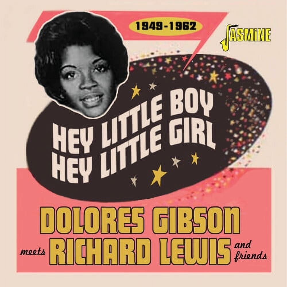 Gibson,Dolores / Lewis,Richard - Hey Little Boy, Hey Little Girl: 1949 ...