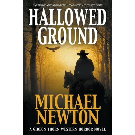 Gideon Thorn Hallowed Ground: A Weird Western, Book 6, (Paperback ...