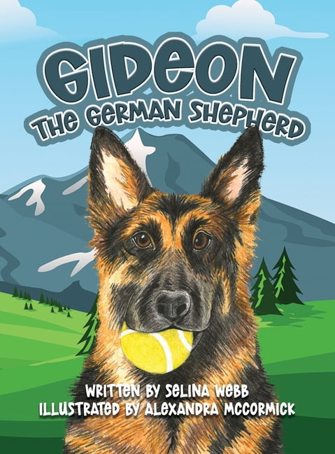 Gideon the German Shepherd (Hardcover) - Walmart.com