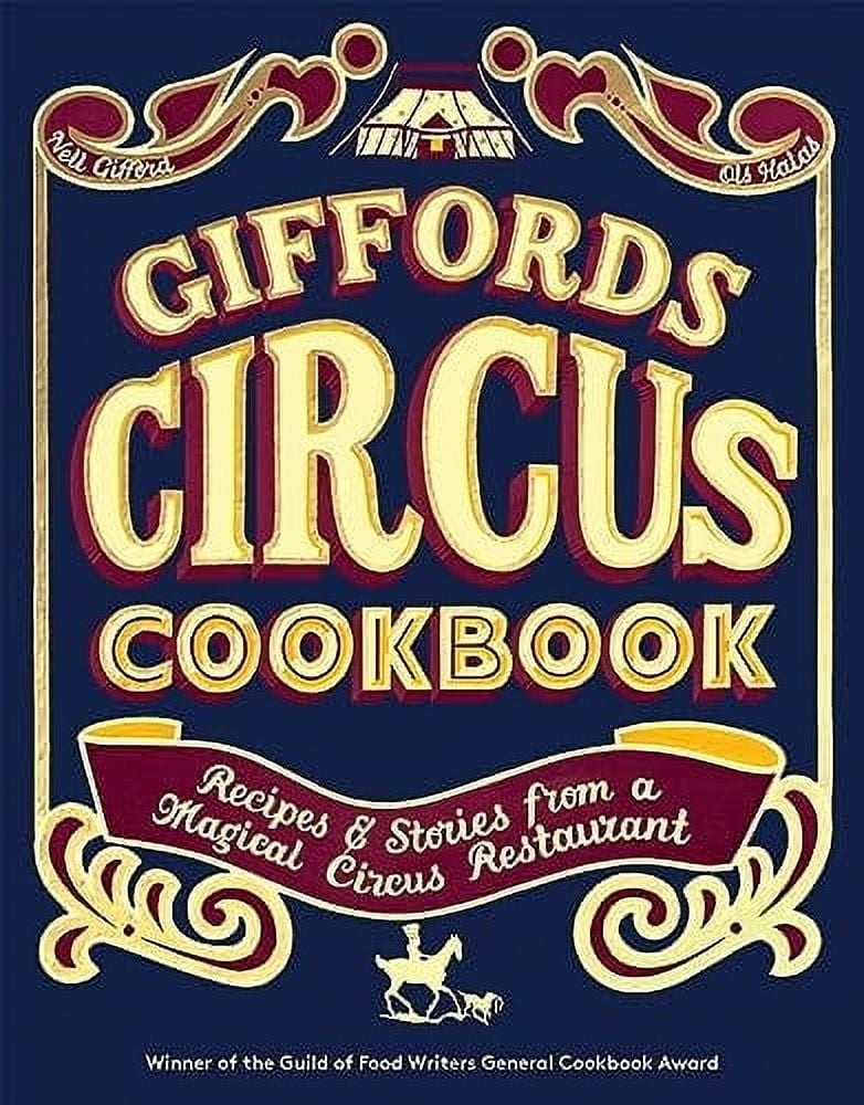 Giffords Circus Cookbook - Walmart.com