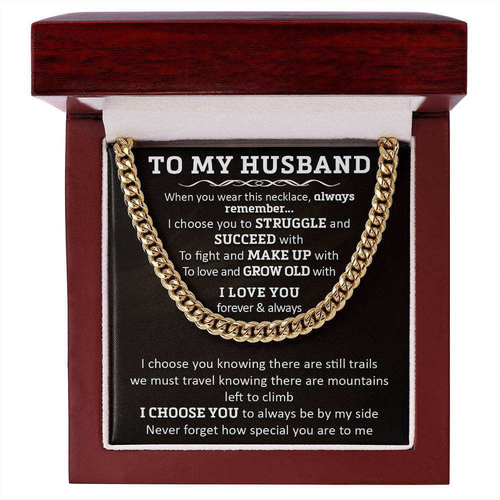 Gift For Husband - Grow old never forget Chain, Cuban Link Chain ...