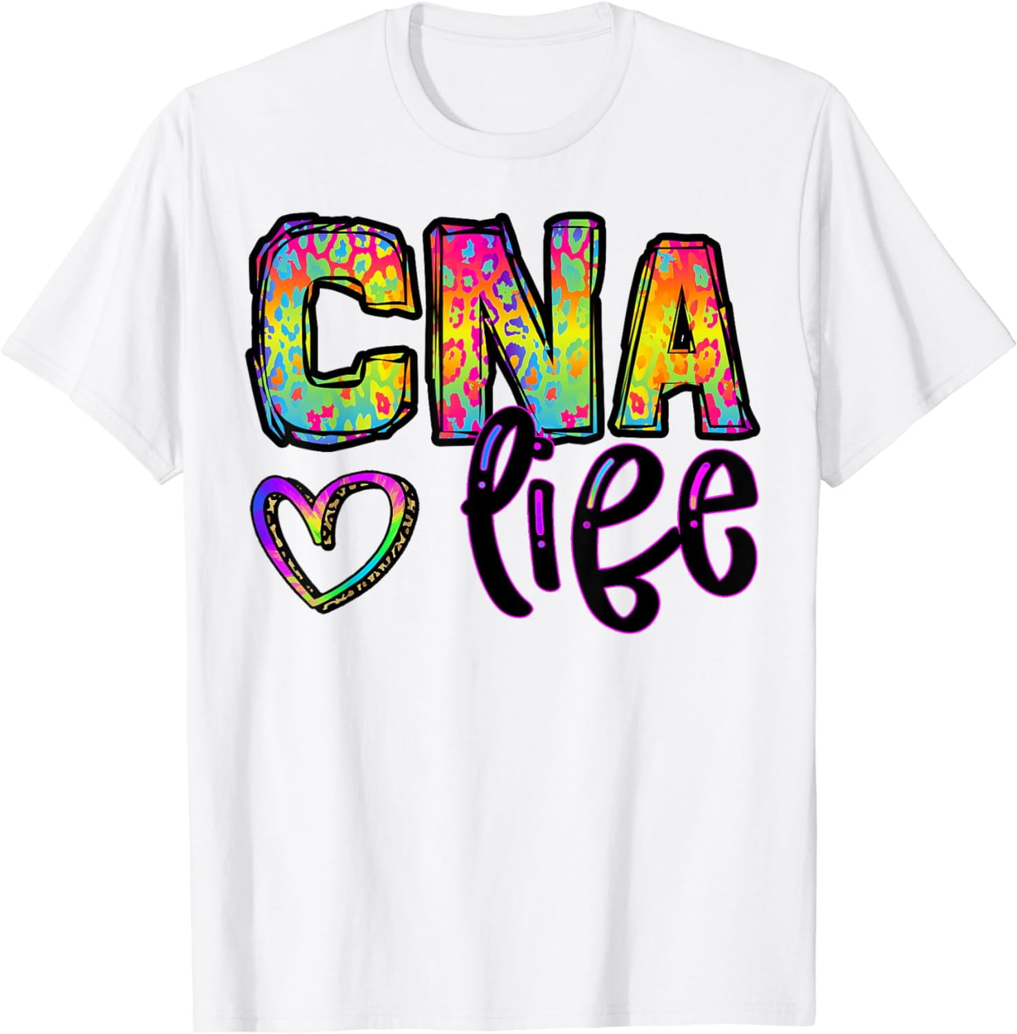 Gift Ideas for Nurse & Medical Staffs CNA Life T-Shirt - Walmart.com