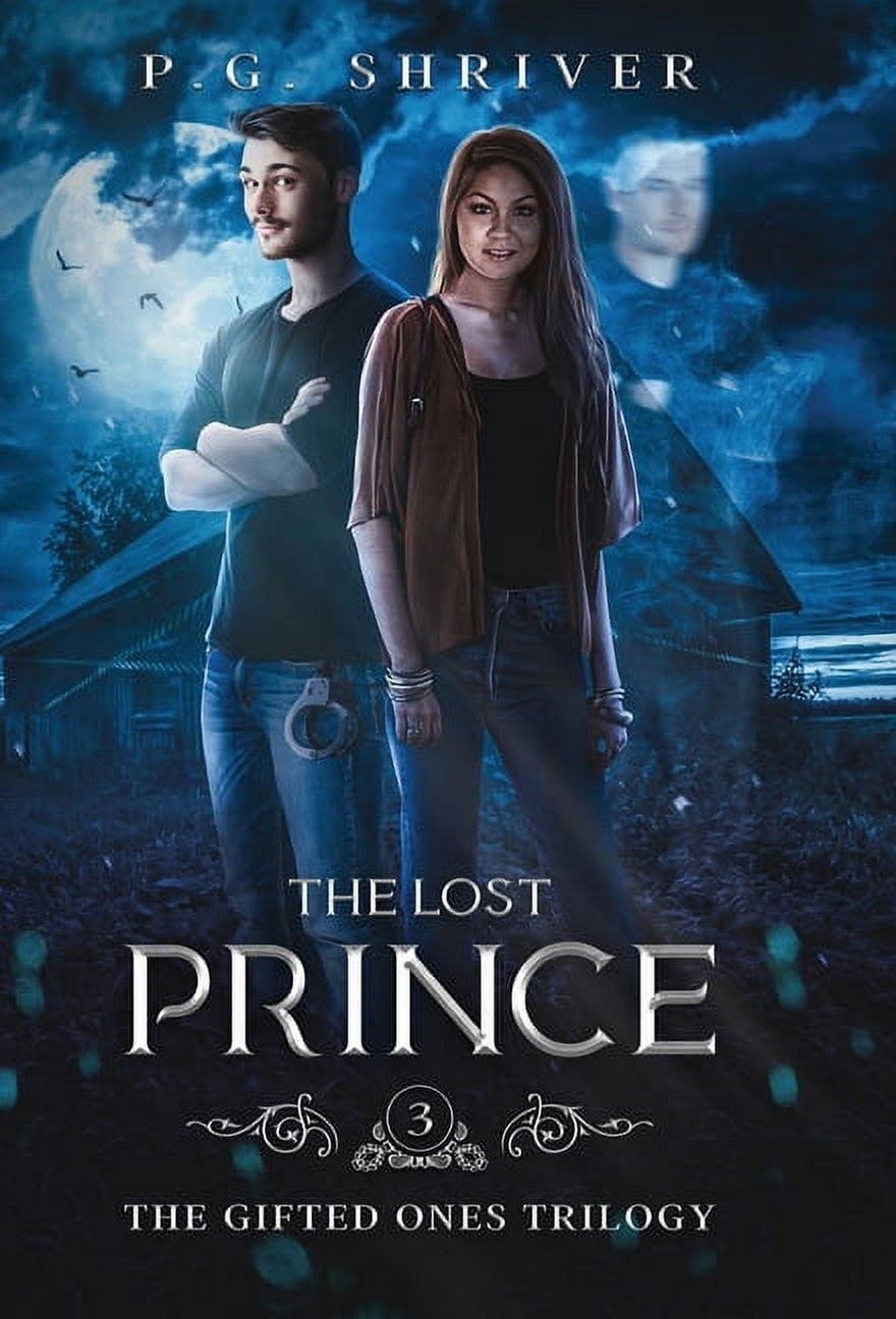 Gifted Ones: The Lost Prince : A Teen Superhero Fantasy (Series #3) (Hardcover) - Walmart.com