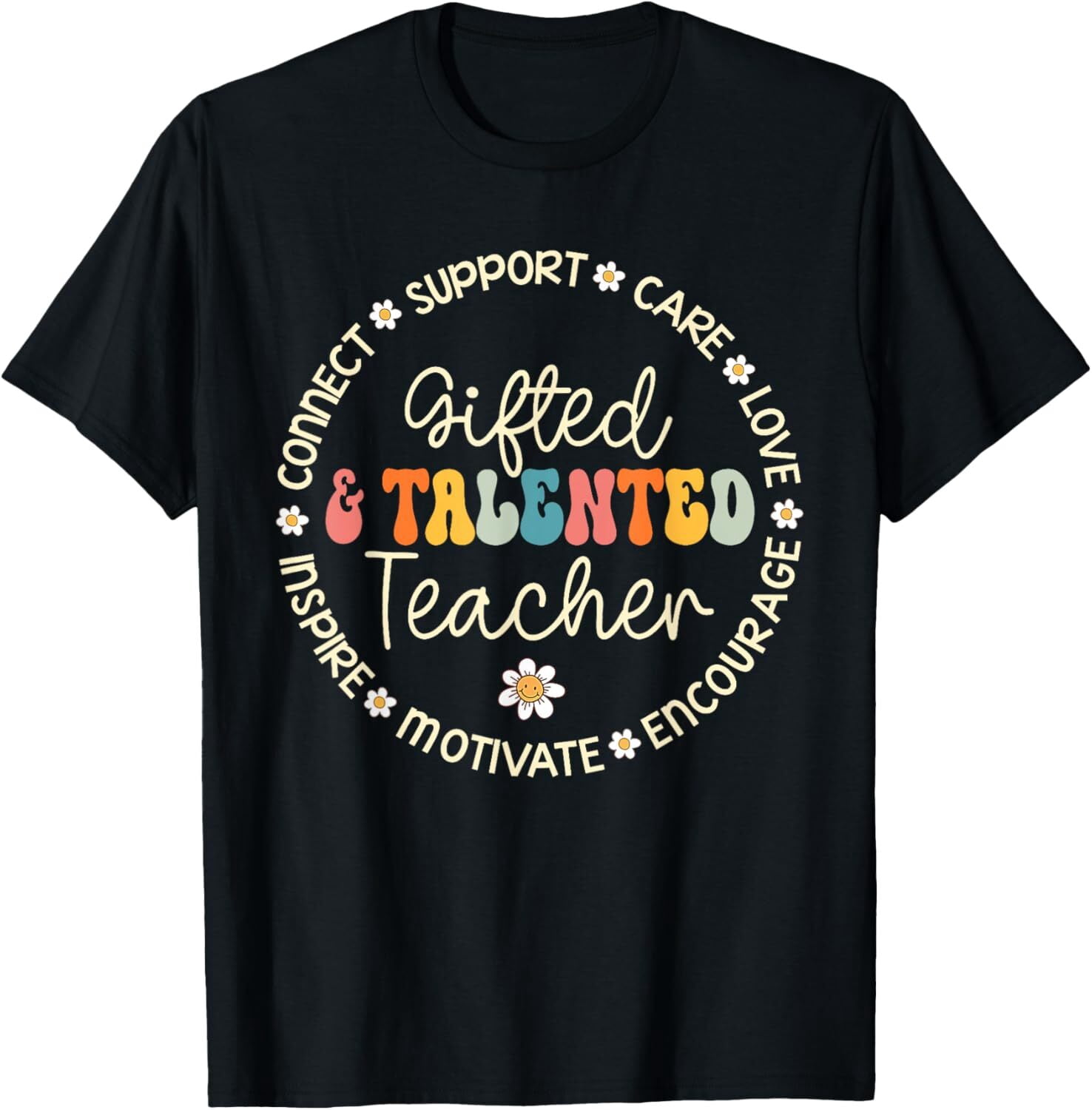 Gifted & Talented Teacher Appreciation Week Back To School T-Shirt ...