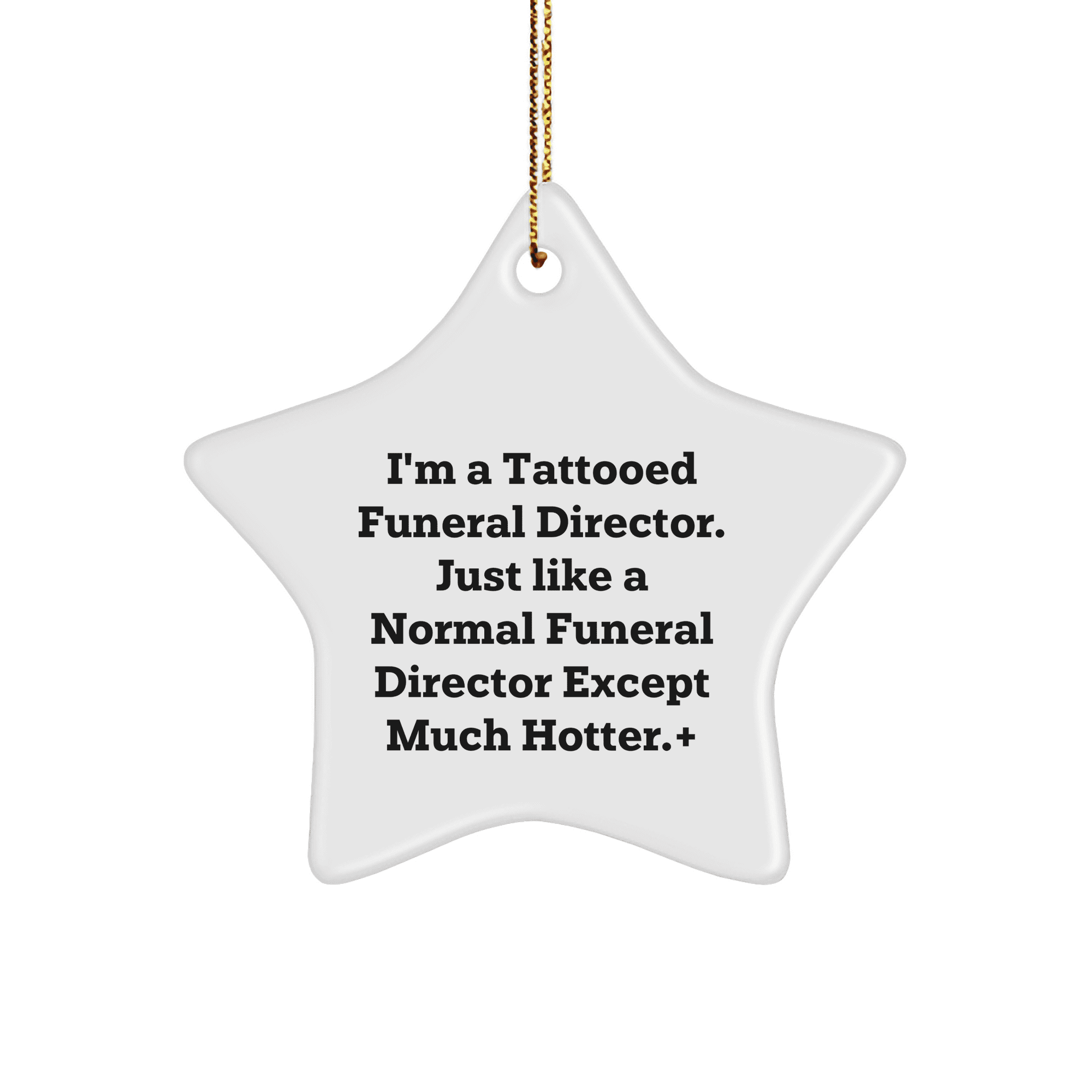 Gifts from Friends for Funeral Director, 'I'm A Tattooed Funeral ...