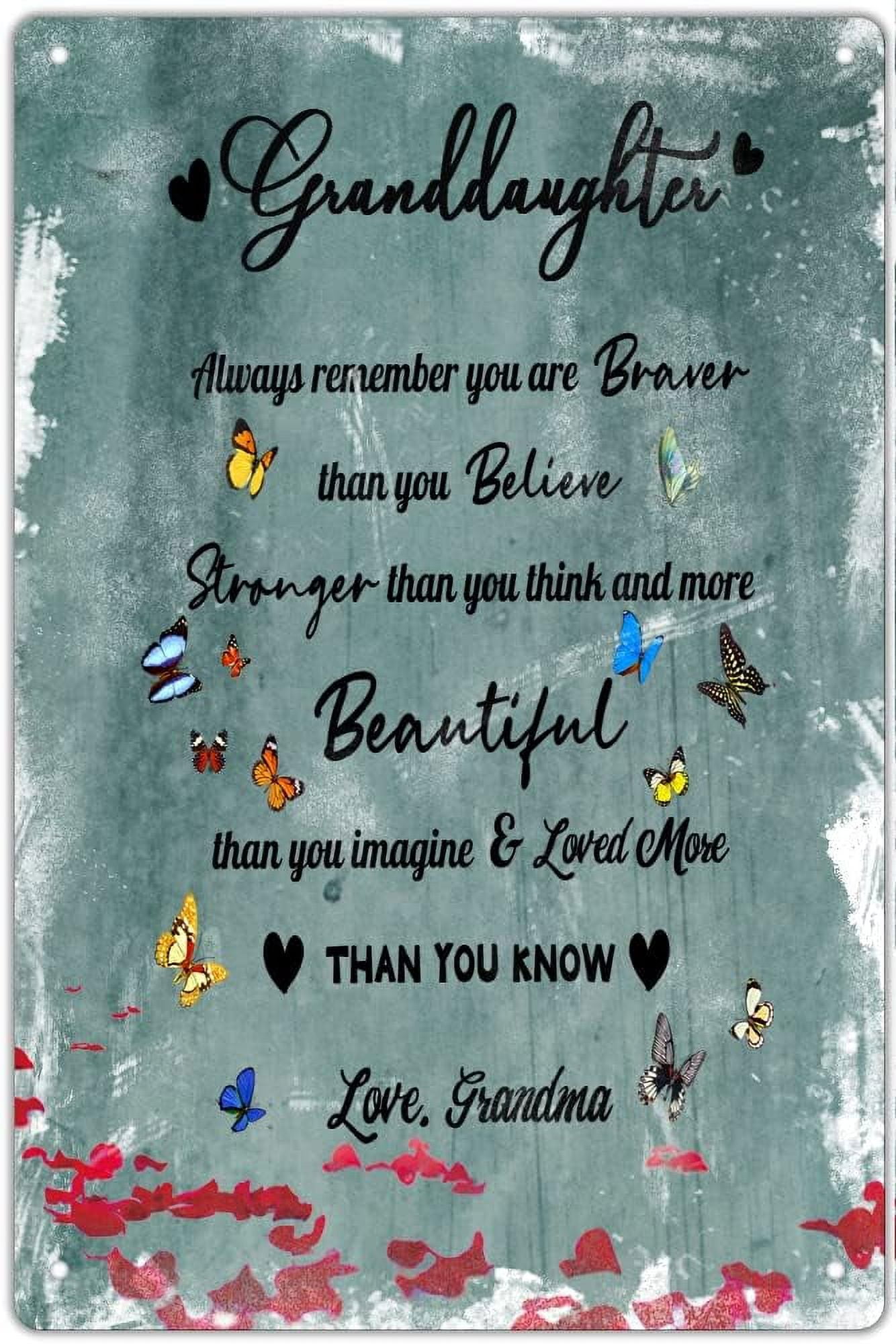 Gifts from Grandma to Granddaughter Metal Sign,Inspirational Quote Sign ...