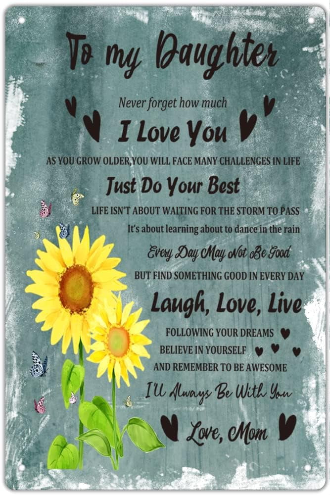 Gifts from Mom to Daughter Metal Sign,Inspirational Quote Sign Card for ...