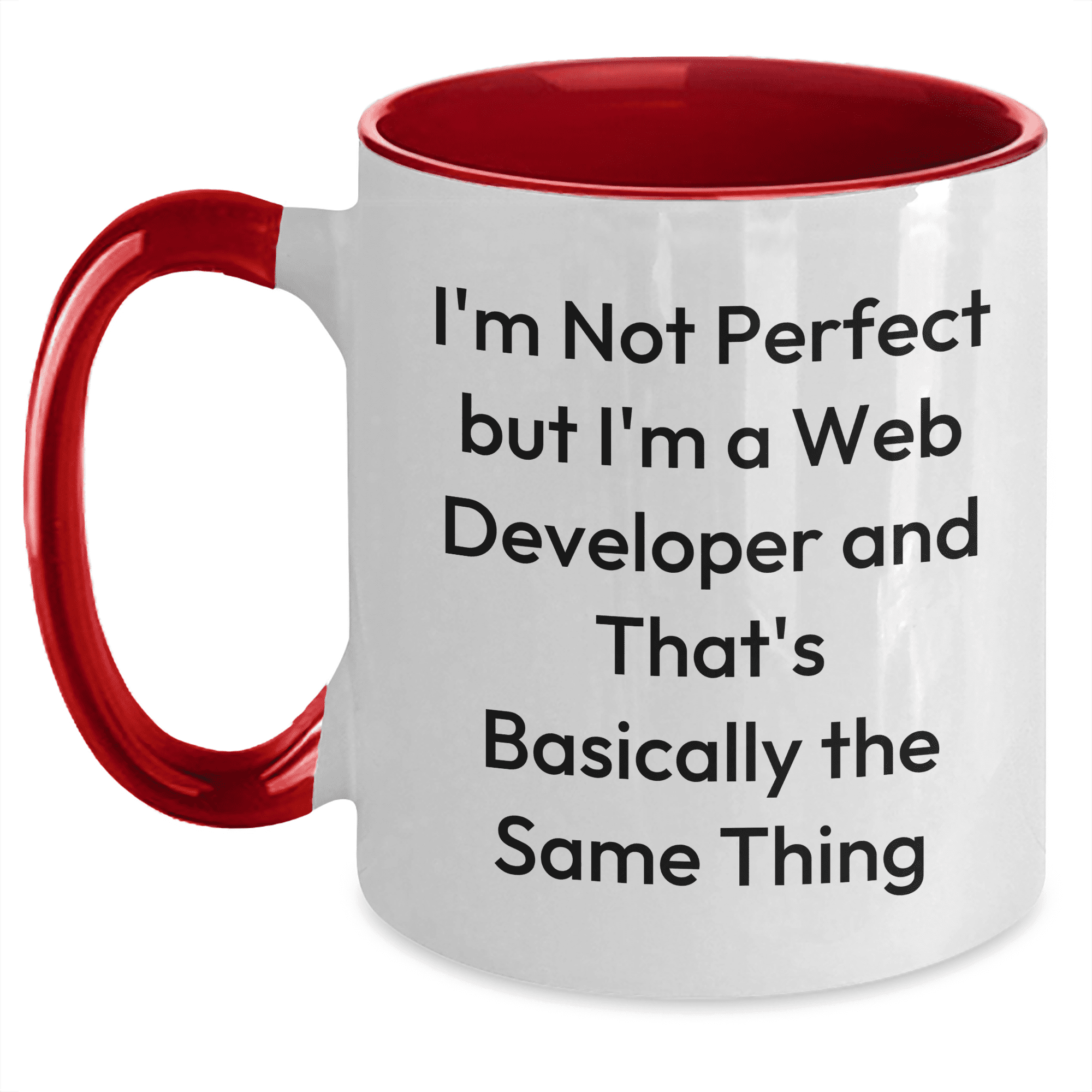 Gifts for Web Developers Funny Two Tone Coffee Mugs I'm Not Perfect But ...