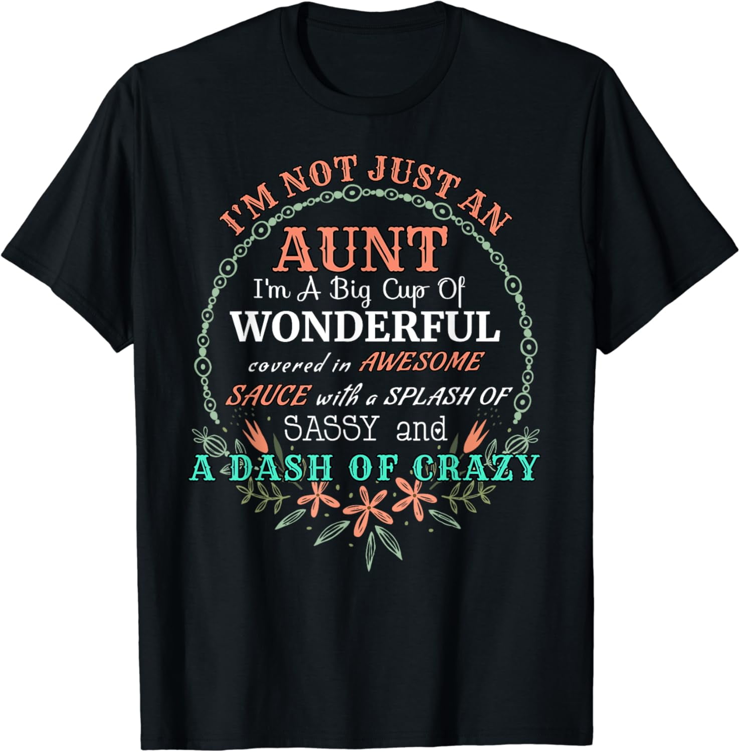 Gifts for Aunties And Your Favorite Aunt Crazy Aunt T-Shirt - Walmart.com