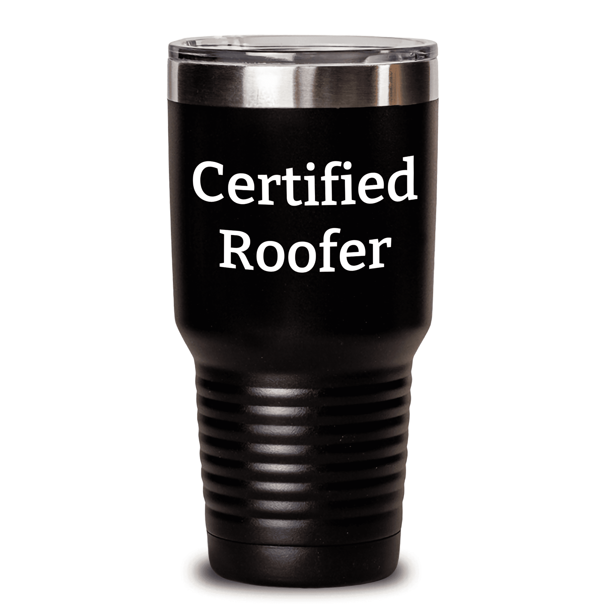 Gifts from Family - Funny Quote for Roofer, 'Certified Roofer' Tumbler ...