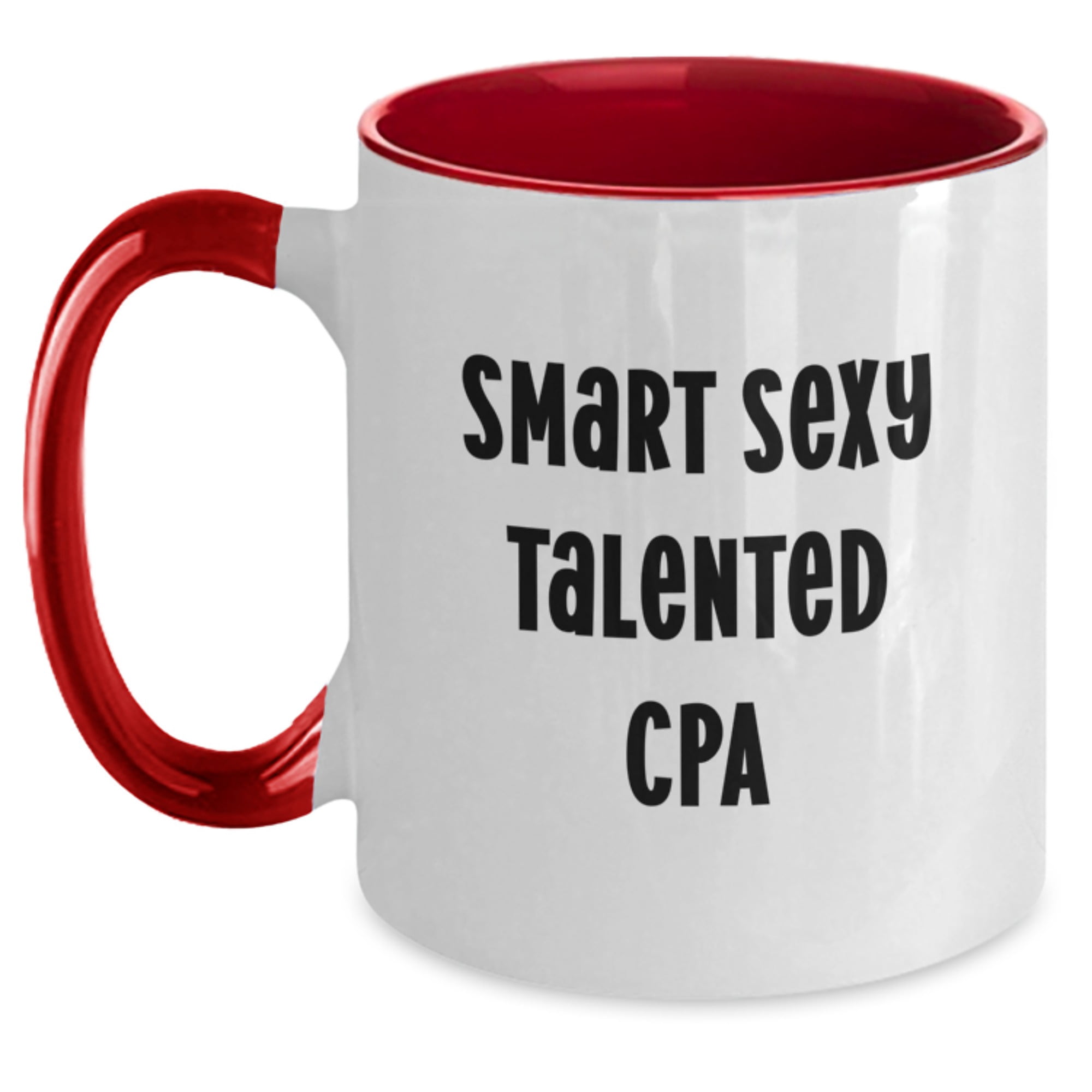 Gifts from Men for Smart Sexy Talented CPAs, Funny Holiday Two Tone ...