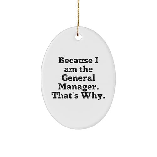 Gifts from Men to General Manager's Office Oval Ornament, Funny Quote ...
