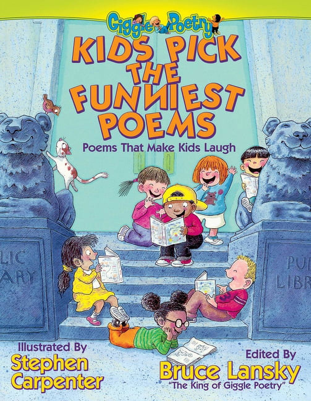 Giggle Poetry: Kids Pick The Funniest Poems : Poems That Make Kids ...