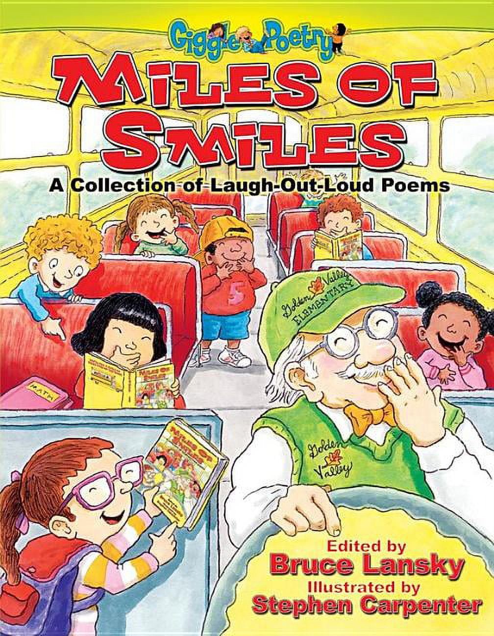 Giggle Poetry Miles of Smiles: A Collection of Laugh-Out-Loud Poems ...