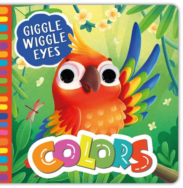 Giggle Wiggle Eyes Colors, (Board Book) - Walmart.com