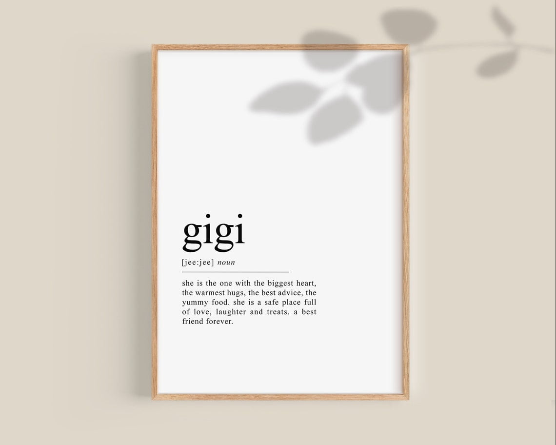 Gigi Birthday Gifts, Gigi Definition Poster, Gigi, Grandma Present Wall ...