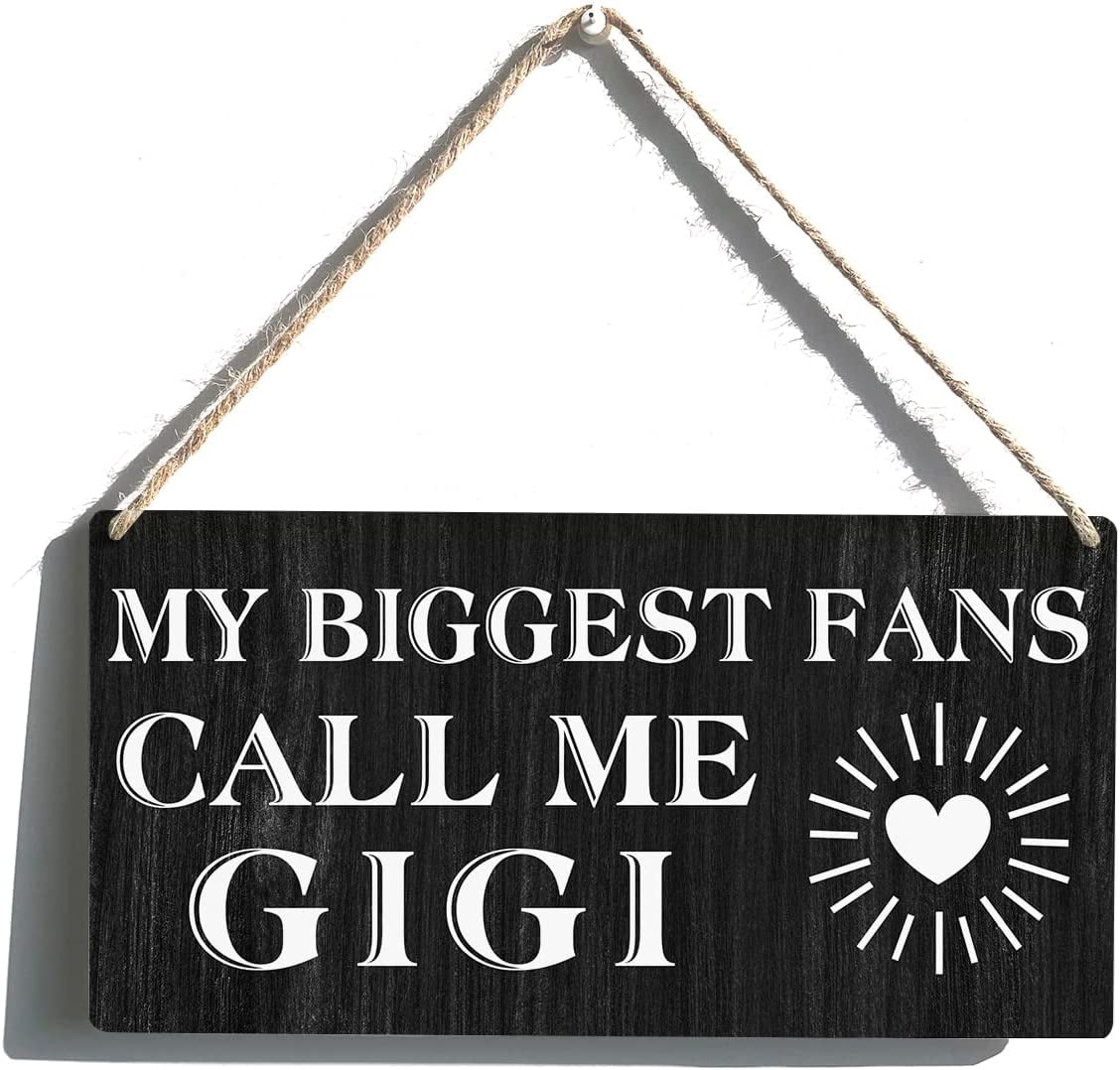Gigi Sign Gift Farmhouse My Biggest Fans Call Me Gigi Wooden Hanging ...