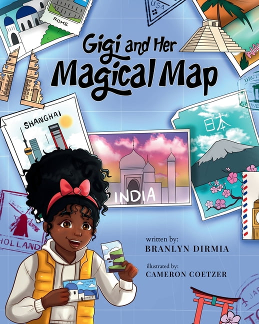 Gigi and Her Magical Map Gigi and Her Magical Map, Book 1, (Paperback ...