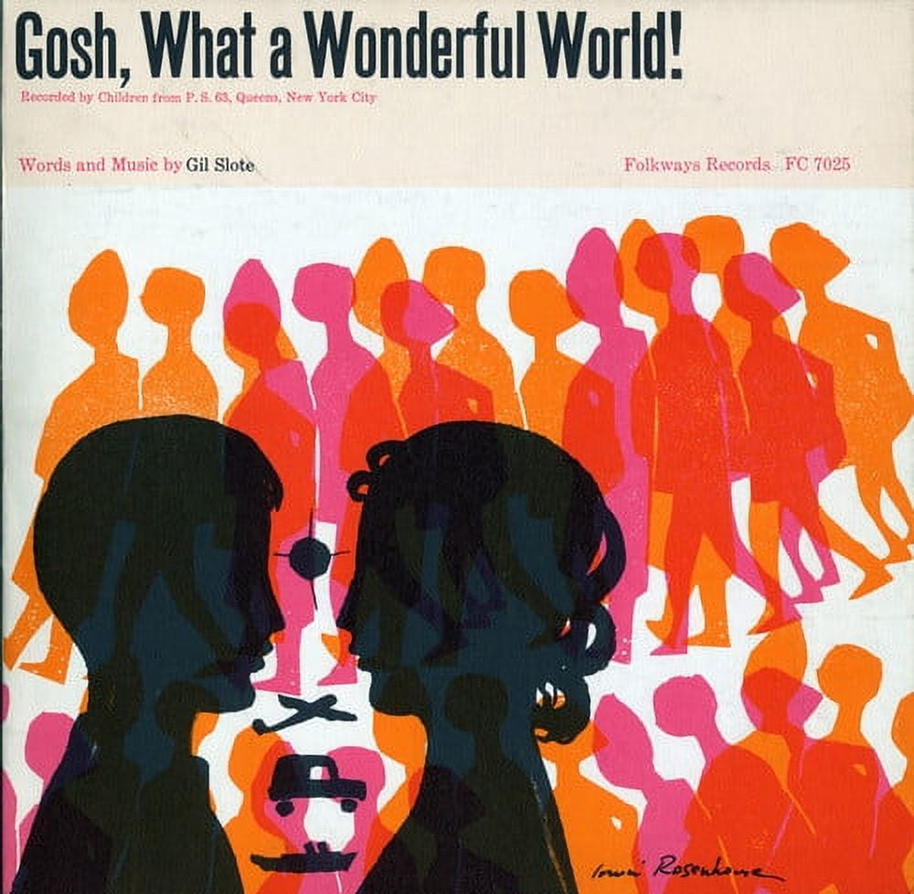 Gil Slote - Gosh, What a Wonderful World! - Children's Music - CD ...