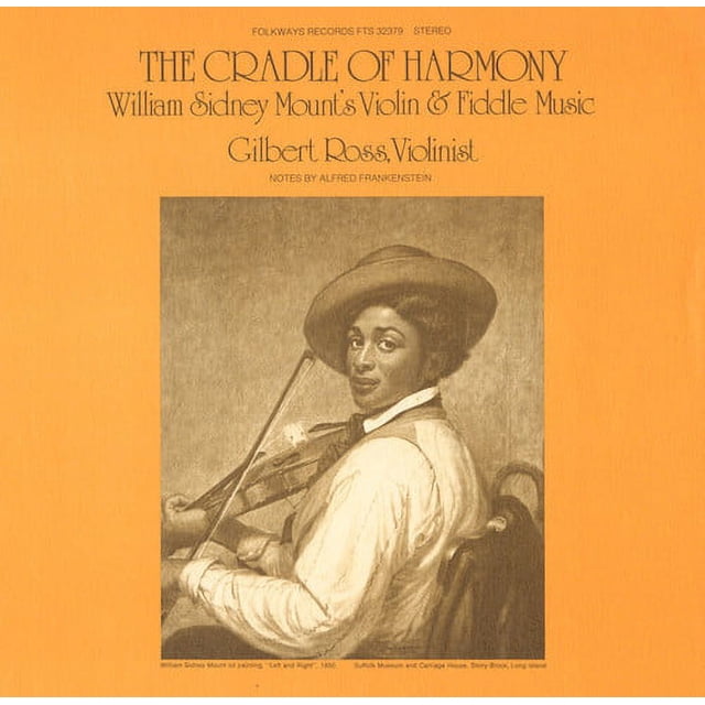 Gilbert Ross - Cradle of Harmony: Violin and Fiddle Music - Music ...