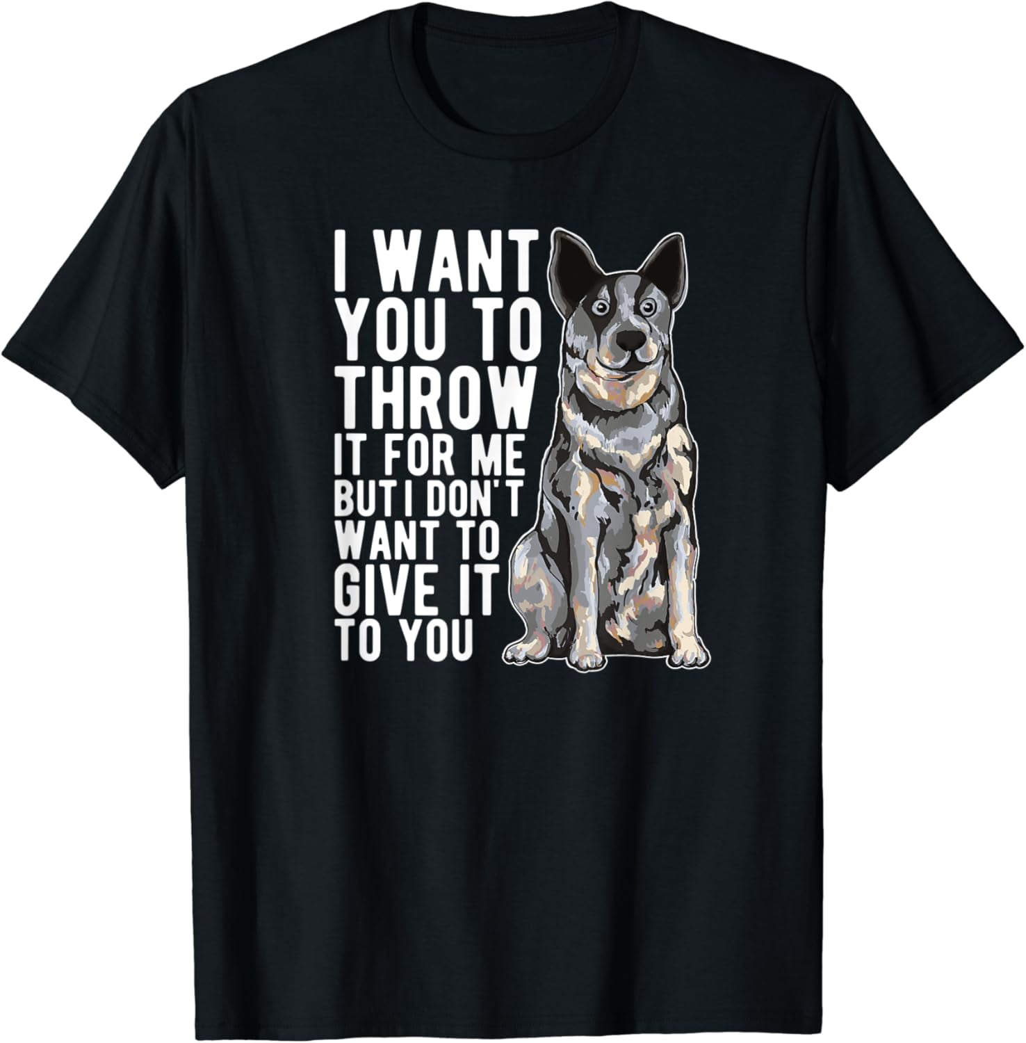 Gildan Blue Heeler Owner Blue Heeler Lover Blue Heeler Dad T-Shirt ...